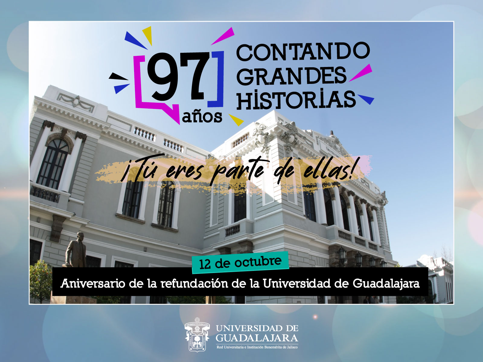 UdeG 97 aniversario - Gaceta UDG